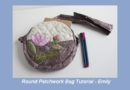 Round Patchwork Bag Tutorial - Emily | Alejandra's Quilt Studio