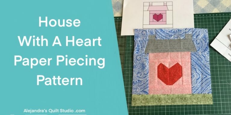 House With A Heart Paper Piecing Pattern